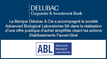 La Banque Delubac & Cie a accompagné la société Advanced Biological ...